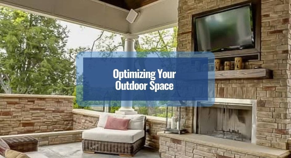 Optimizing Your Outdoor Space - RSU Contractors